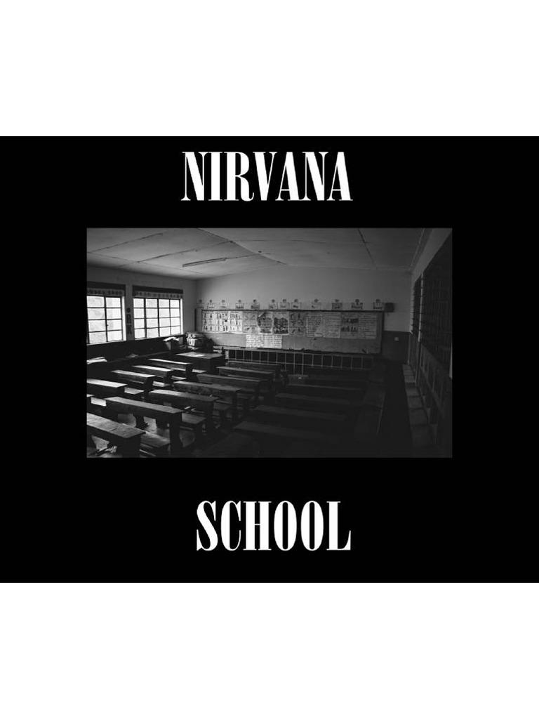 NIRVANA Singles SCHOOl | PDF