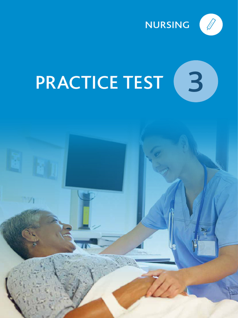 Full Practice Test 3 Nursing | PDF | Placebo | Phobia