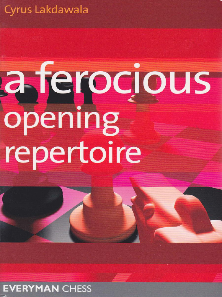 A Ferocious Opening Repertoire | PDF