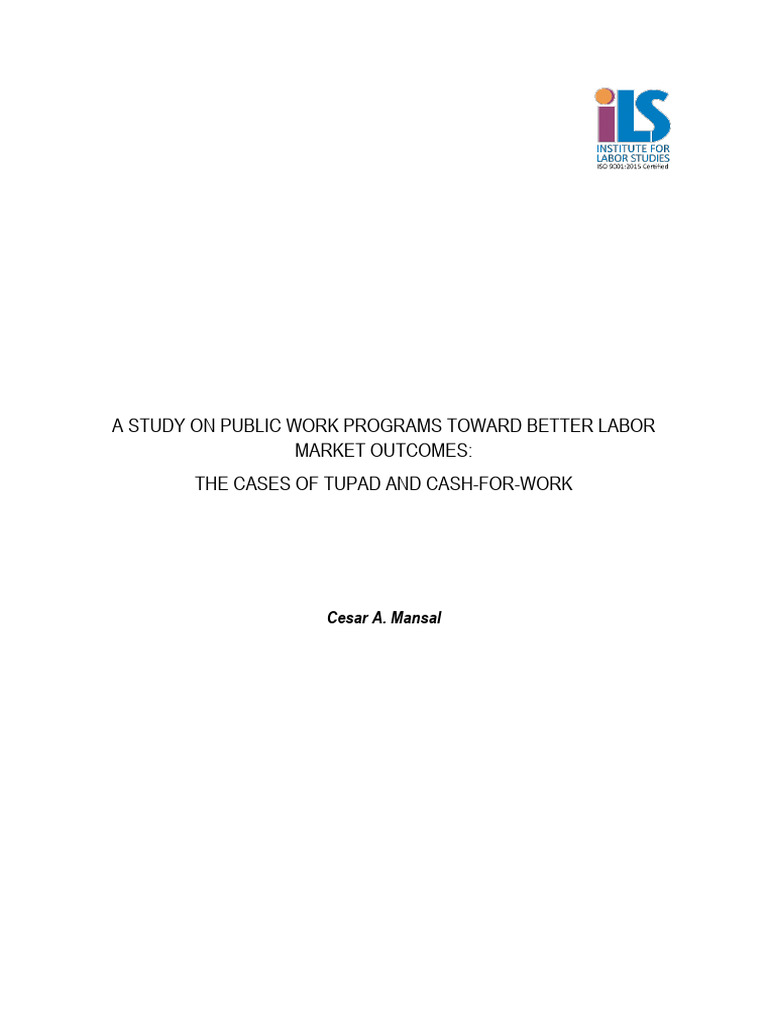ILS - 2020 - Working Paper - A Study On Public Work Programs Toward Better Labor Market Outcomes ...
