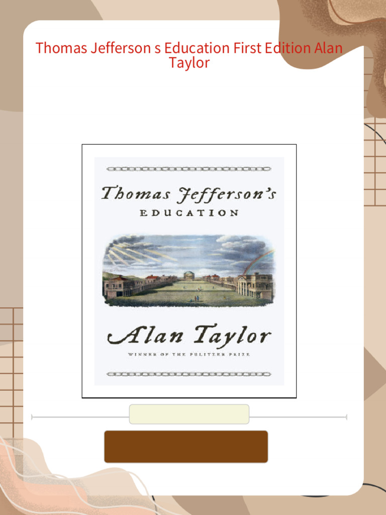 Thomas Jefferson S Education First Edition Alan Taylor - The Ebook in ...