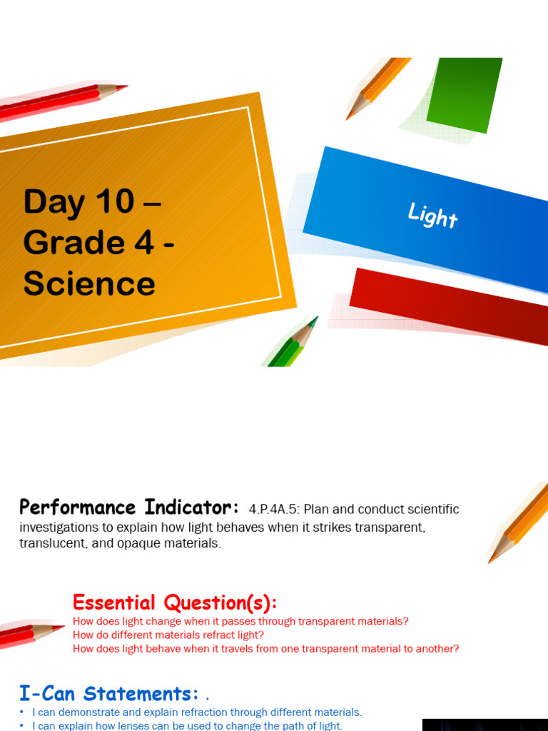 Day 10 Science - 4th Grade | PDF | Light | Atomic