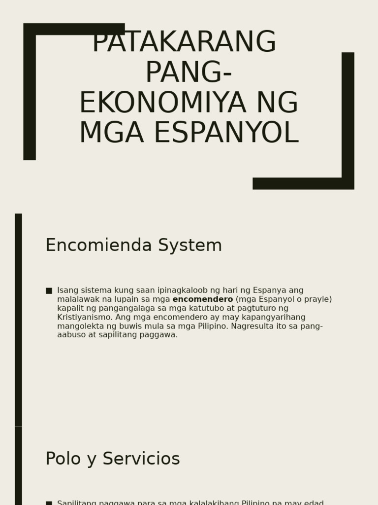 Patakarang Pang-Ekonomiya NG Mga Espanyol | PDF