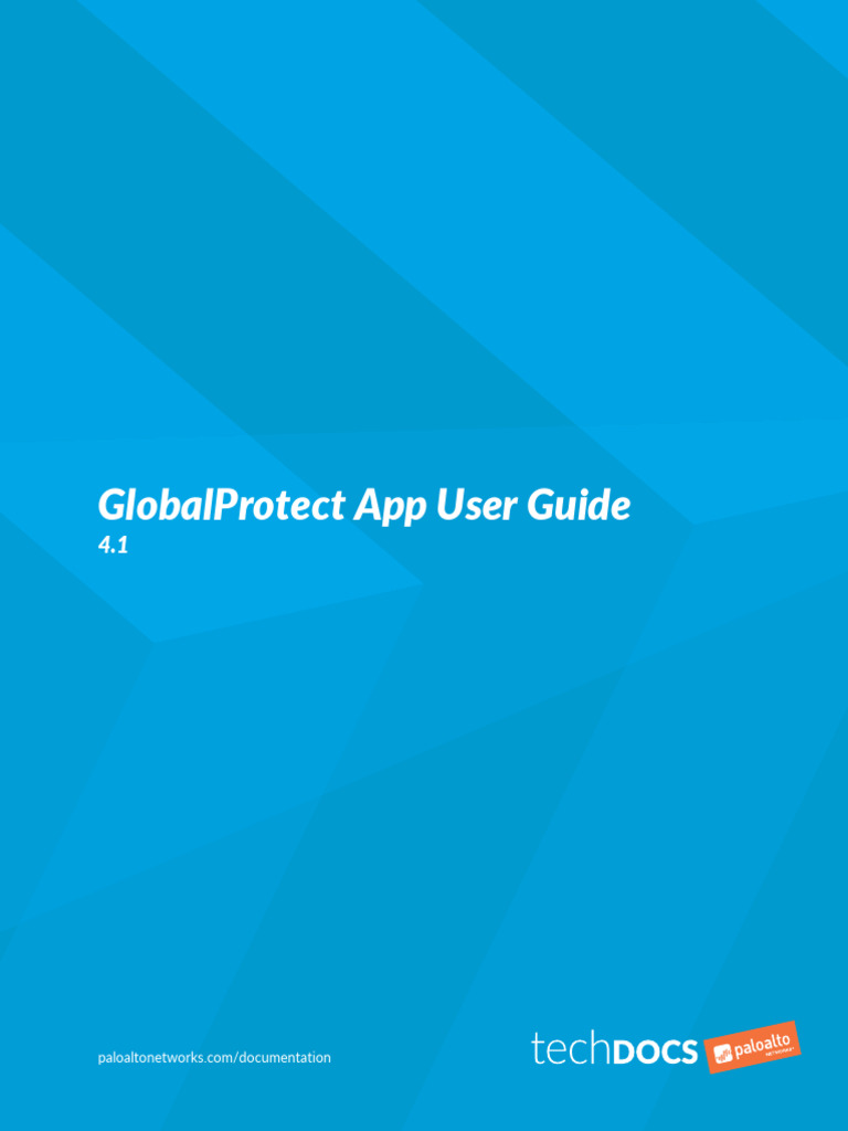 Globalprotect App User Guide | PDF | Mobile App | Login