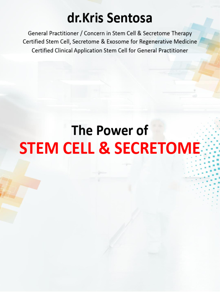The Power of Stem Cell & Secretome | PDF