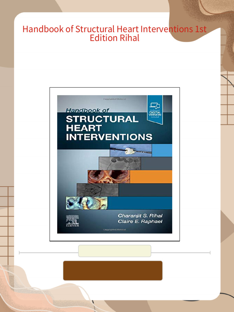 Handbook of Structural Heart Interventions 1st Edition Rihal - Quickly download the ebook to ...