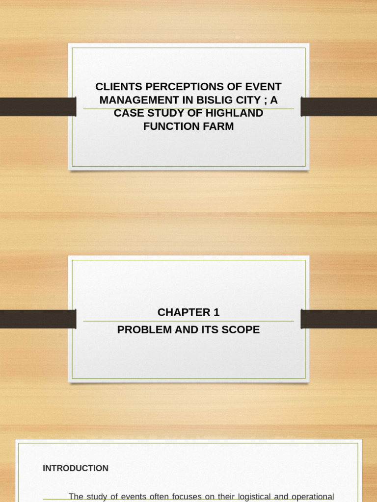 Clients Perceptions of Event Management in Bislig City, Case Study of Highland Function Farm ...