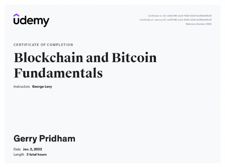Certificate of Completion Blockchain and Bitcoin Fundamentals UC-ce623196-Edc3-45d0-b5b9 ...