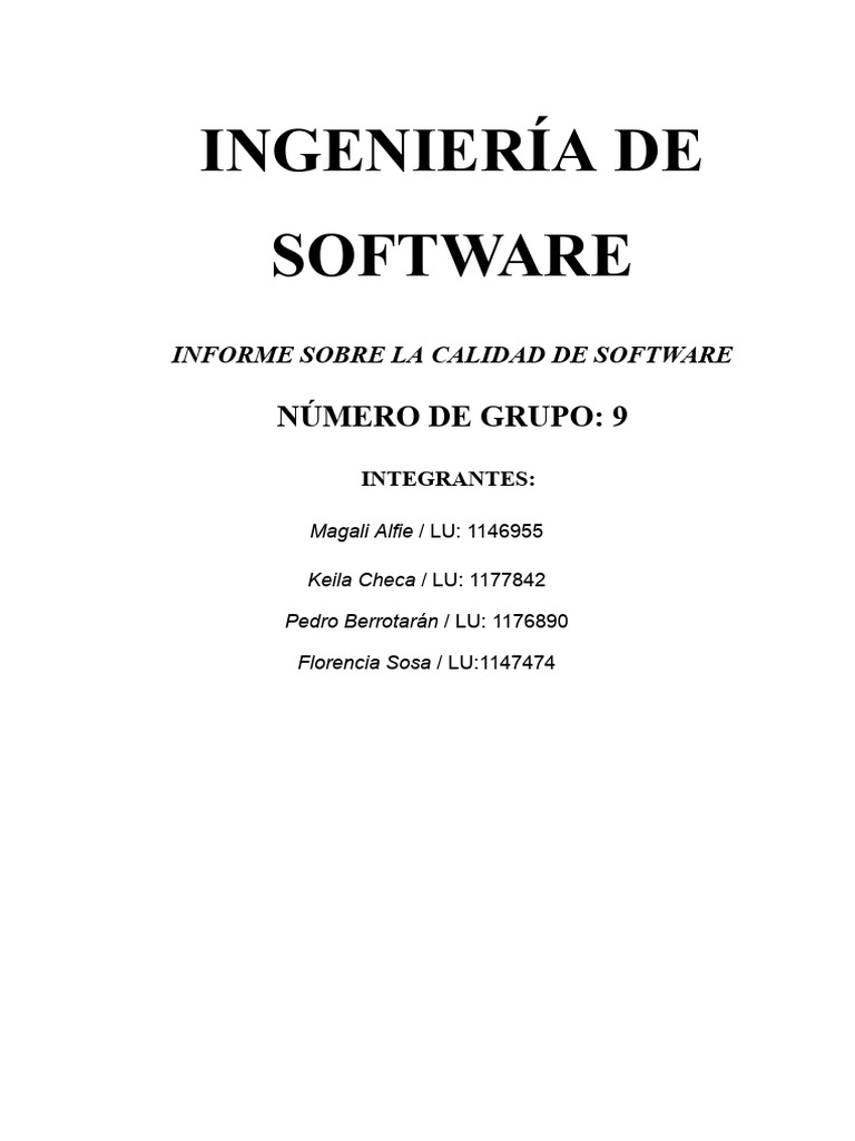 Calidad de software 9 INFORME | PDF | Software | Calidad (comercial)