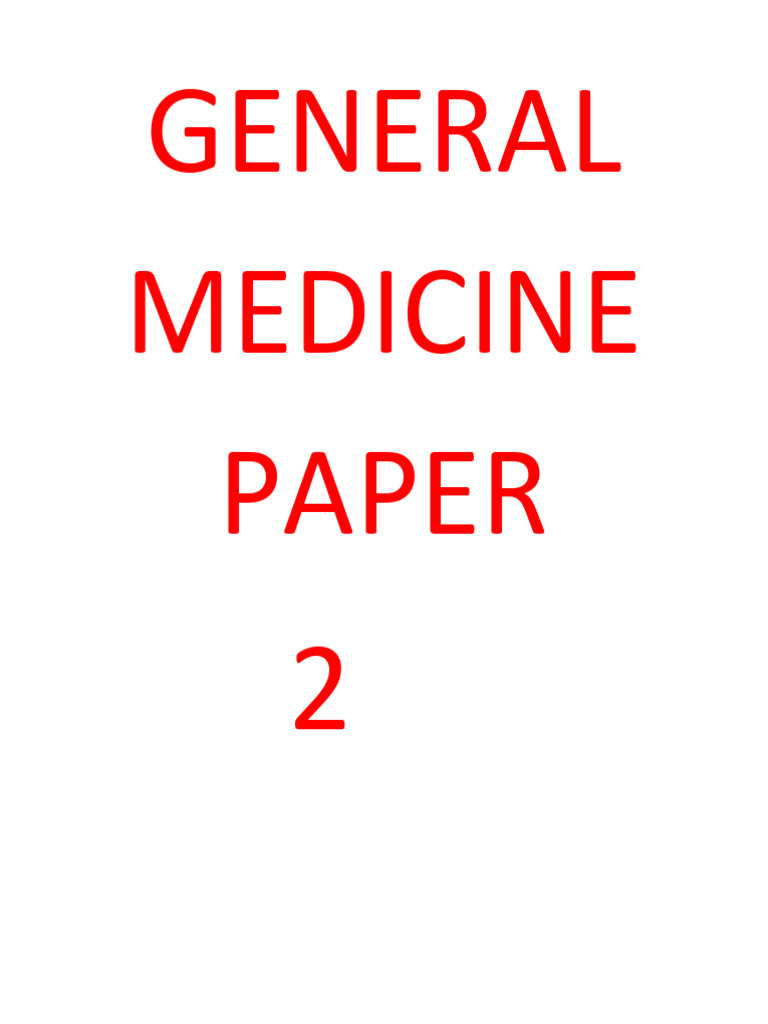 General Medicine Paper 2-1 | PDF | Respiratory Diseases | Myocardial Infarction