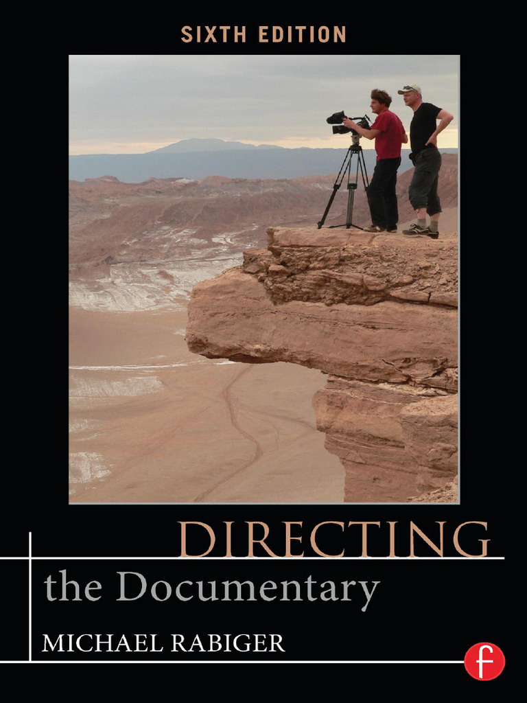 Directing The Documentary | PDF | Documentary Film | Camera