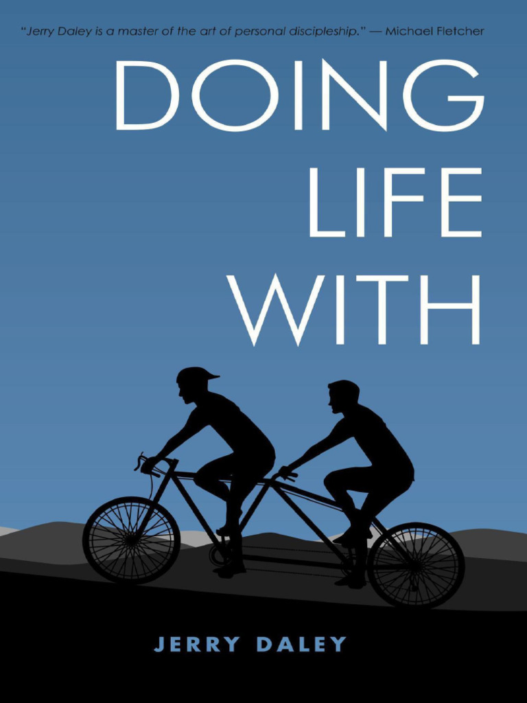 Doing Life With A Mentoring Approach To Making Christ Followers | PDF ...