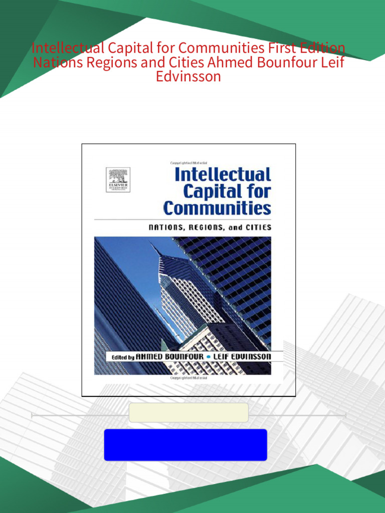 Intellectual Capital for Communities First Edition Nations Regions and Cities Ahmed Bounfour ...