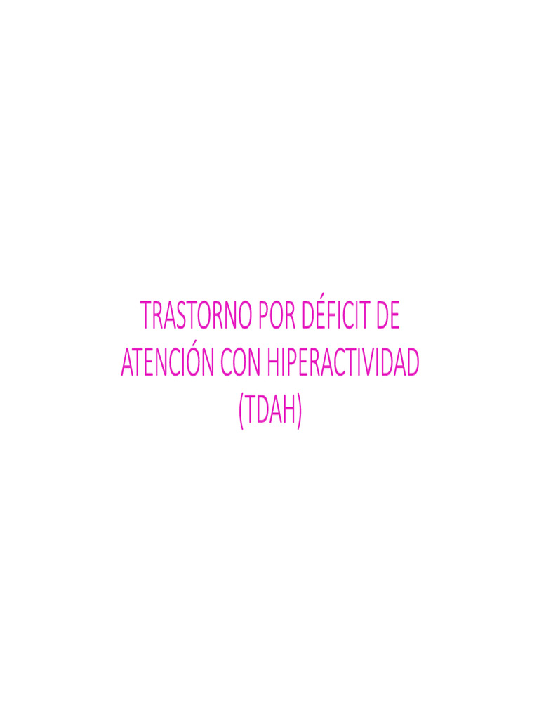 TDAH: Definición, Características y Necesidades | PDF | Desorden ...