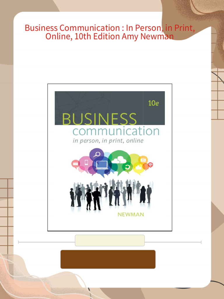 Business Communication: in Person, in Print, Online, 10th Edition Amy ...