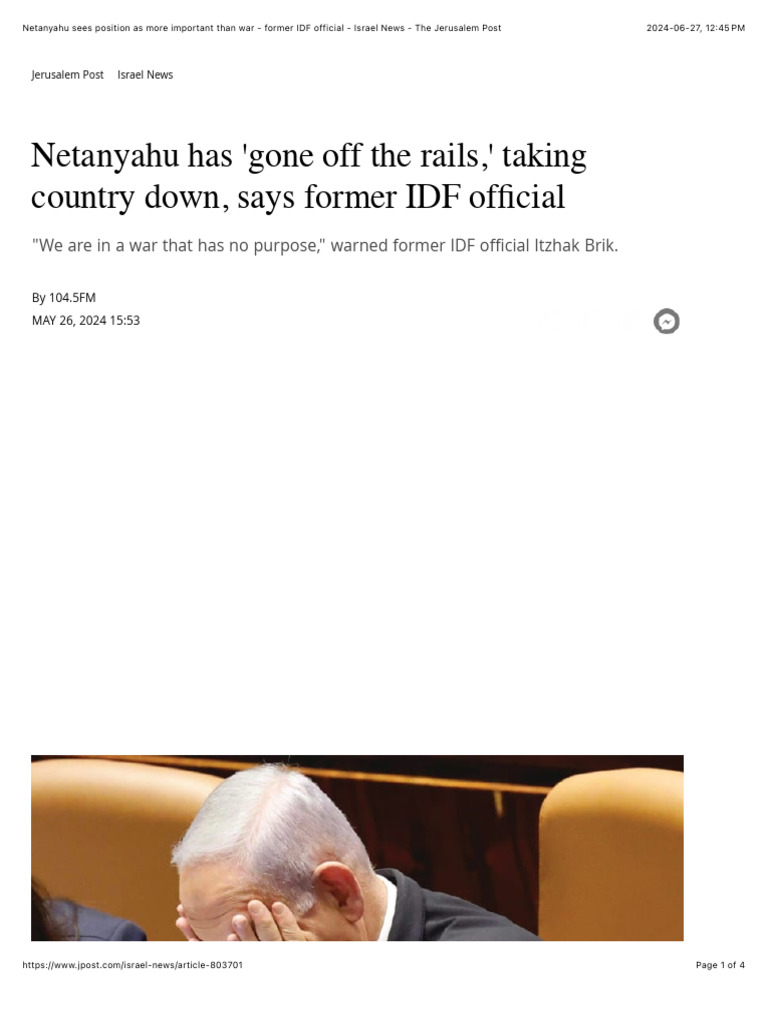 Netanyahu Sees Position As More Important Than War - Former IDF ...
