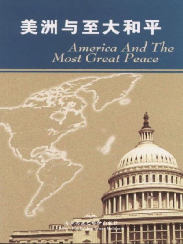 The World Order of Bahá'u'lláh -- America and the Most Great Peace.(ch ...