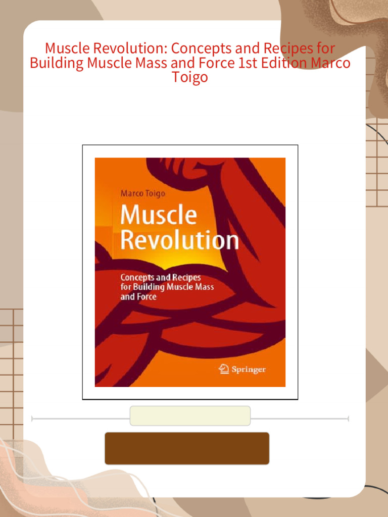 Muscle Revolution: Concepts and Recipes for Building Muscle Mass and ...