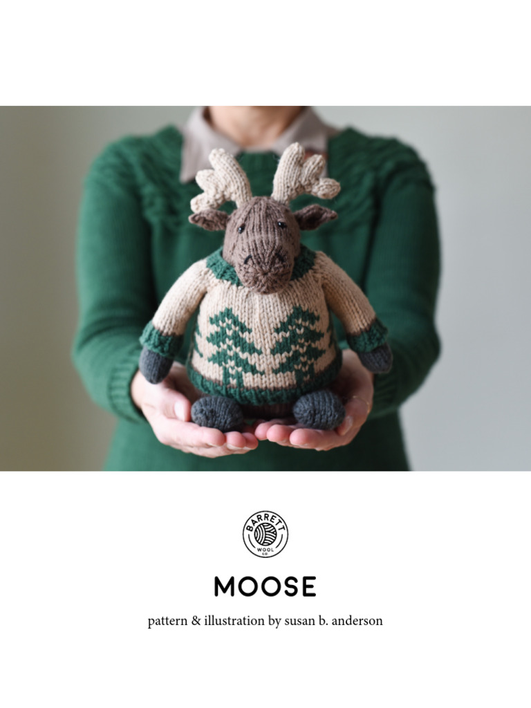 Free Moose Knitting Pattern by Susan Anderson | PDF | Knitting | Yarn