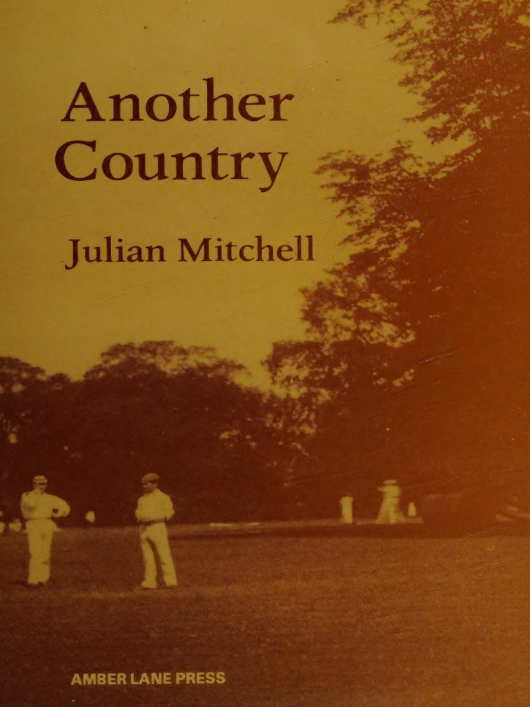 Another Country - Julian Mitchell | PDF