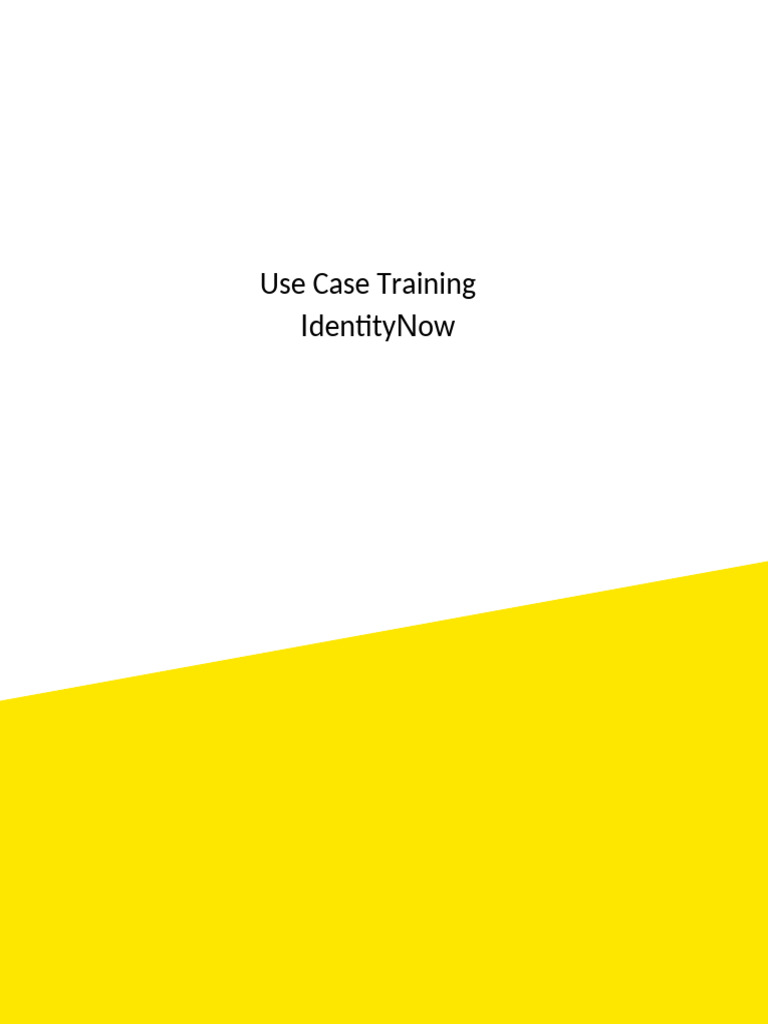 IdentityNow Training Overview | PDF | Login | Password