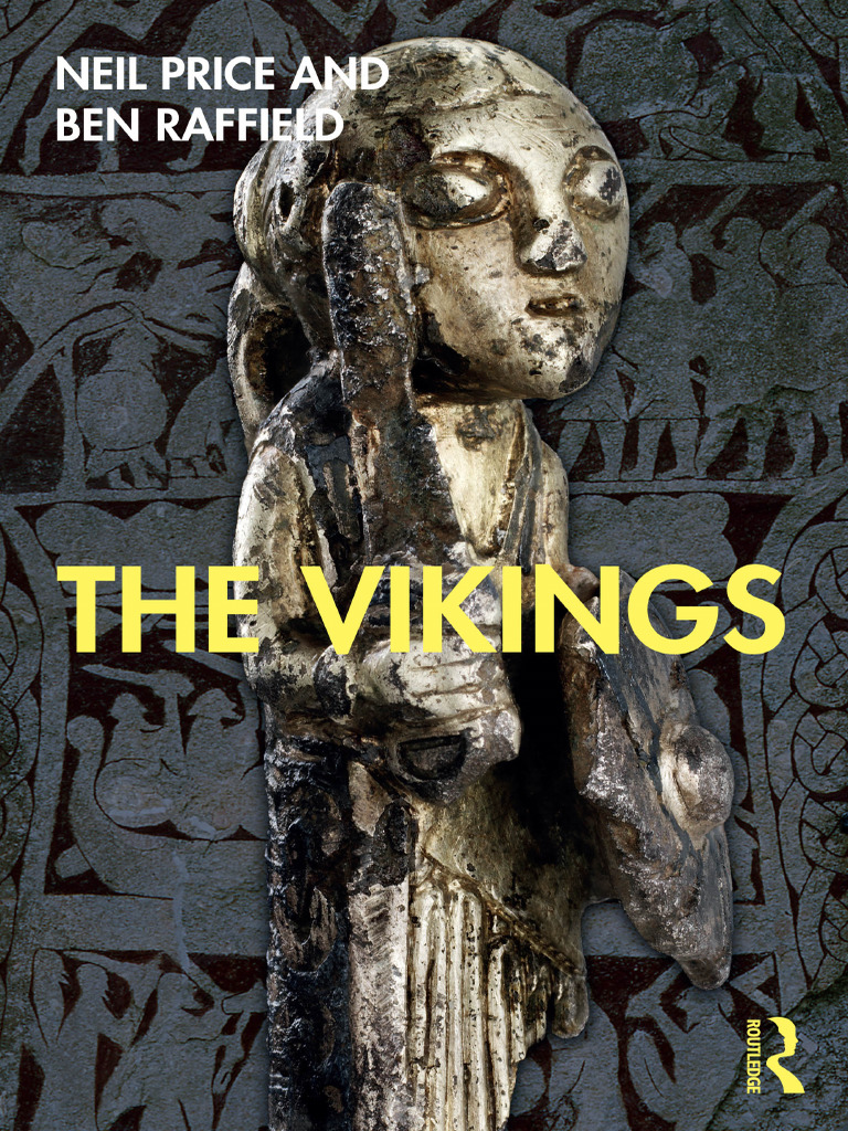 The Vikings Peoples of The Ancient World - Neil Price | PDF | Vikings ...
