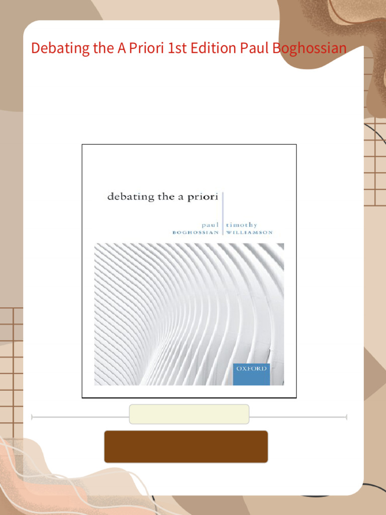 Debating the A Priori 1st Edition Paul Boghossian - Quickly access the ...