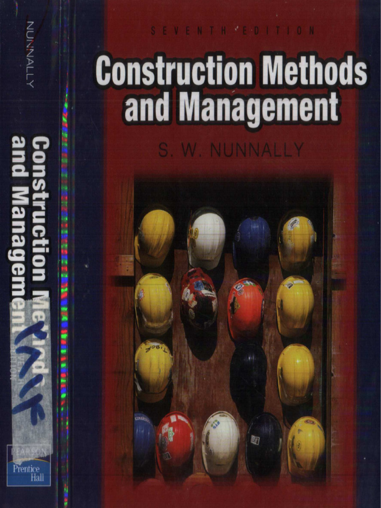 Construction Methods and Management - Nunnaly | PDF