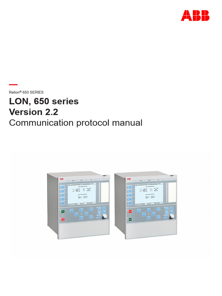 1MRK511417-UEN_en_F_Communication Protocol Manual, LON, 650 Series ...