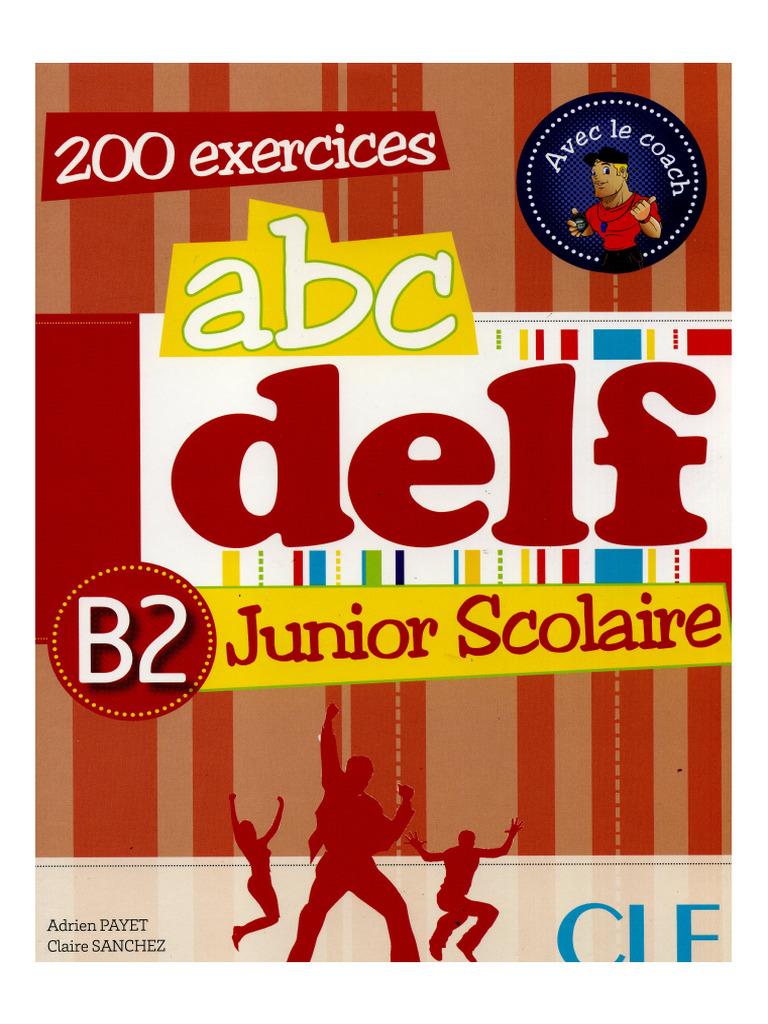 ABC Delf B2 Junior Scolaire | PDF