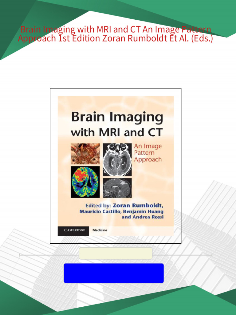 Brain Imaging With MRI and CT An Image Pattern Approach 1st Edition ...