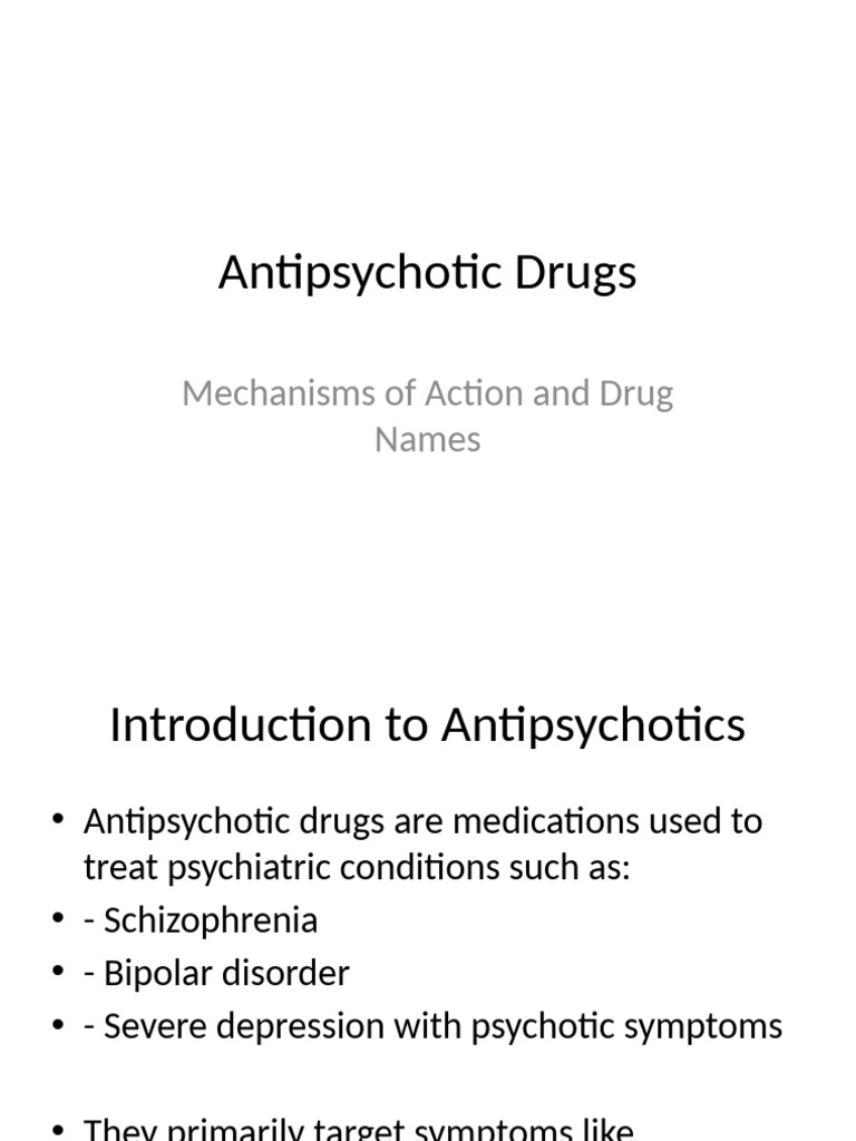 Antipsychotic Drugs: Types & Effects | PDF