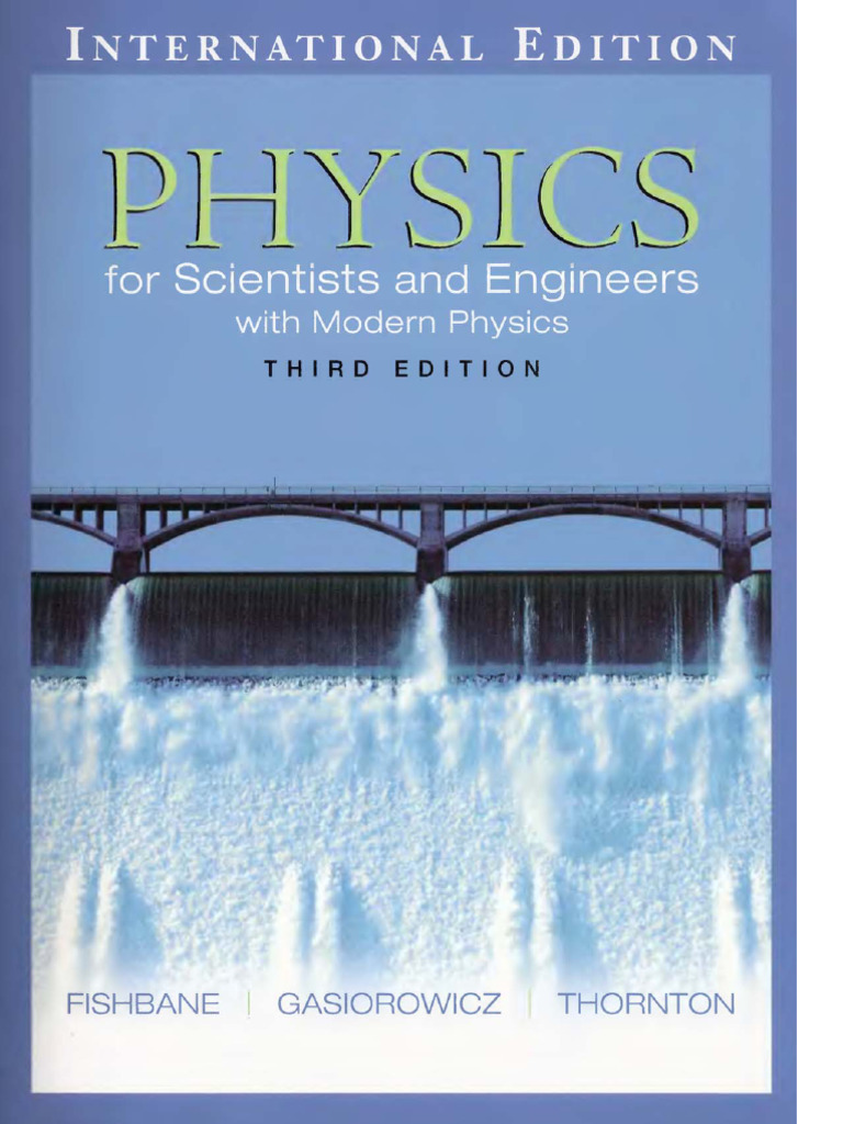 Paul M Fishbane - Stephen Gasiorowicz - Stephen T Thornton - Physics ...