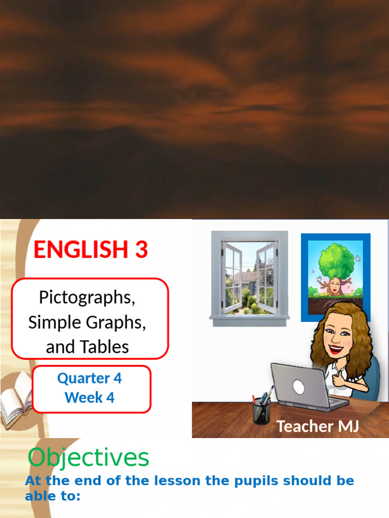 ENGLISH 3 QUARTER 4 WEEK 4 Pictographs, Simple Graphs, and Tables | PDF