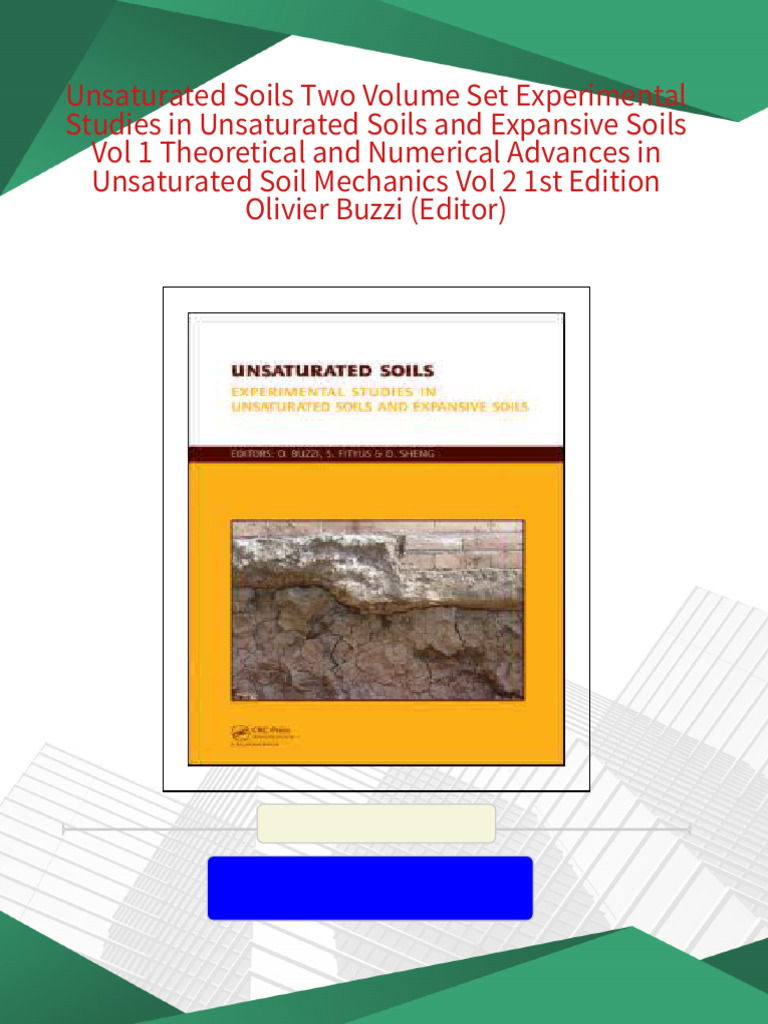 Unsaturated Soils Two Volume Set Experimental Studies in Unsaturated Soils and Expansive Soils ...