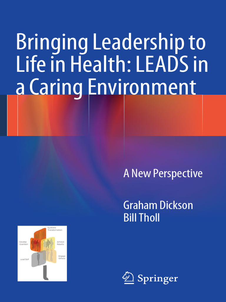 Bringing_Leadership_to_Life_in_Health_LEADS_in_a_Caring_Graham_Dickson ...