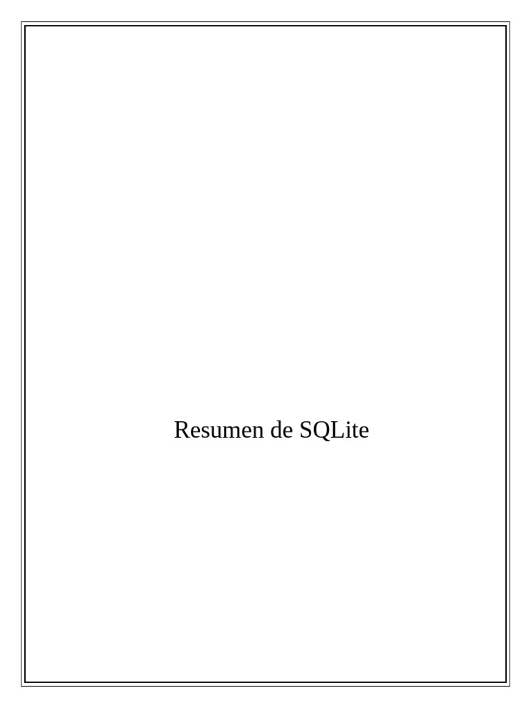 Resumen de Sqlite | PDF | Bases de datos | Software de la aplicacion