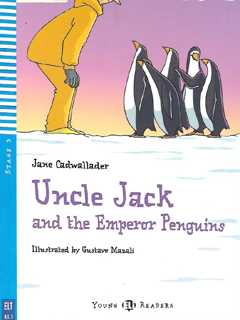 Uncle Jack and The Emperor Penguins | PDF