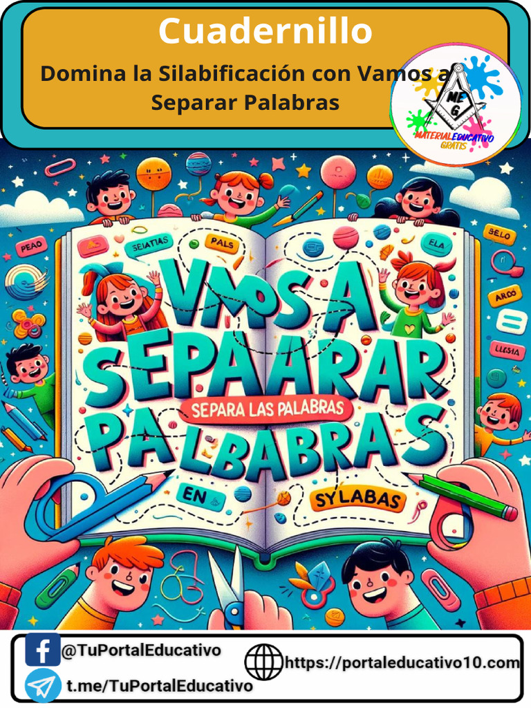Domina La Silabificación Con Vamos A Separar Palabras Portaleducativo10 ...