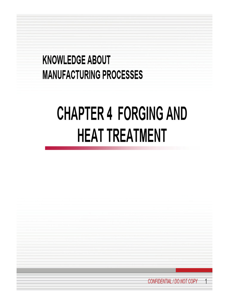 E-04_Chap.4_FORGING AND HEAT TREATMENT | PDF | Forging | Heat Treating