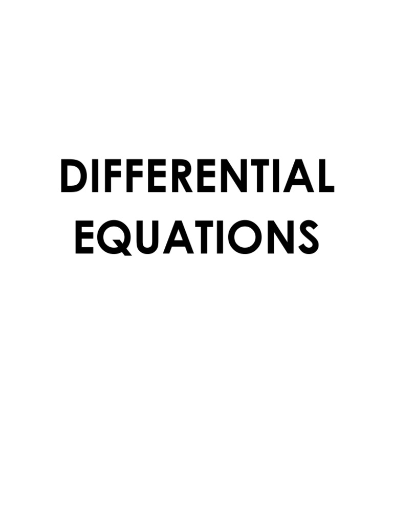 DIFFERENTIAL EQUATIONS NOTES | PDF