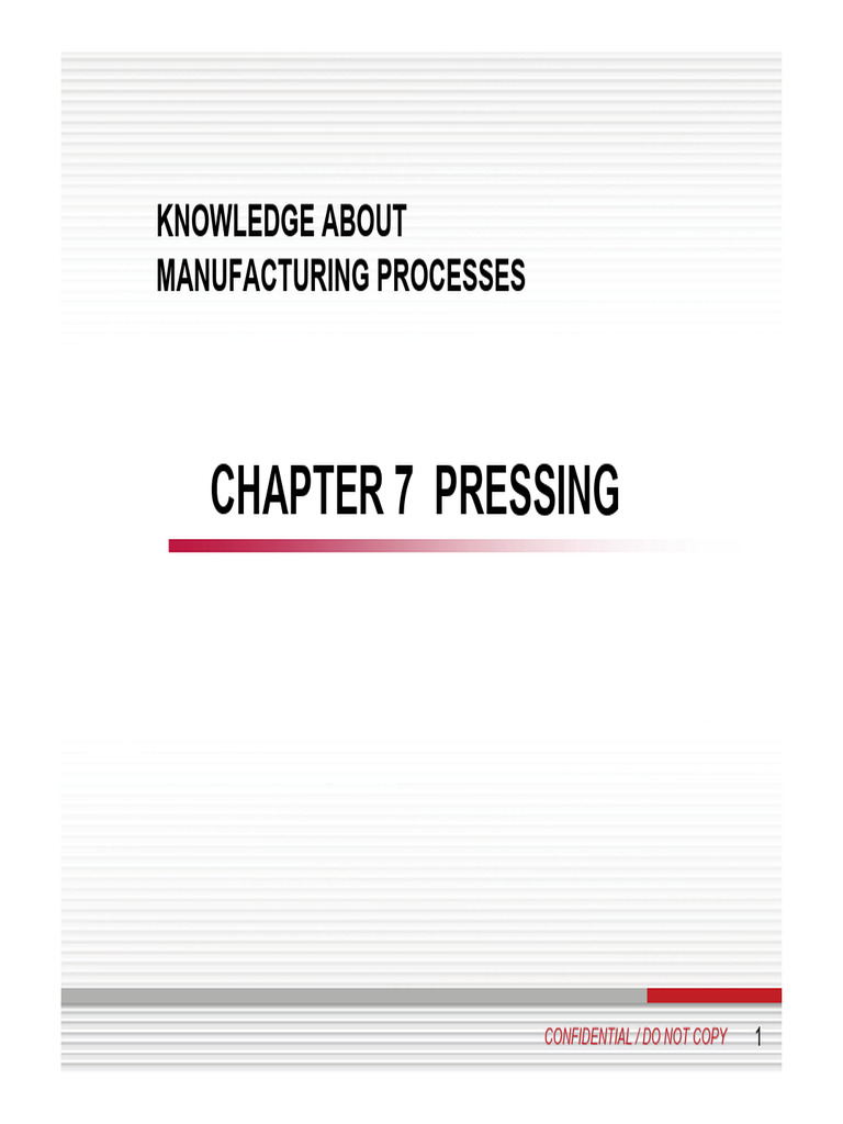 E-07 Chap.7 PRESSING | PDF | Deformation (Engineering) | Yield ...