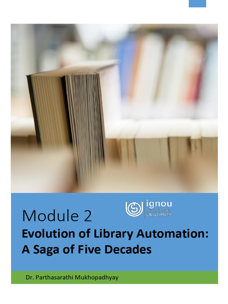 Module 2 - Evolution of Library Automation A Saga of Five Decades | PDF ...