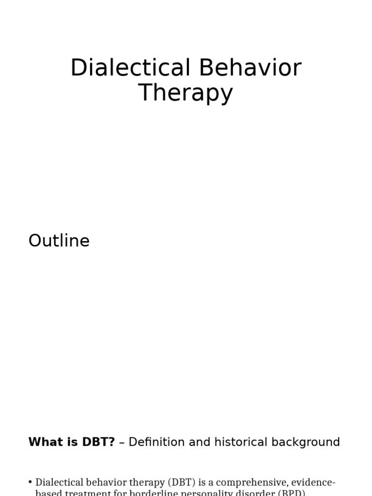 Dialectical Behavior Therapy | PDF | Dialectical Behavior Therapy ...