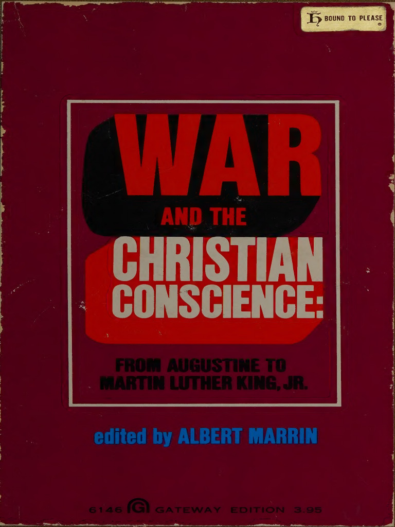 War and the Christian Conscience From Augustine to Martin Luther_nodrm | PDF | Pacifism | Just ...