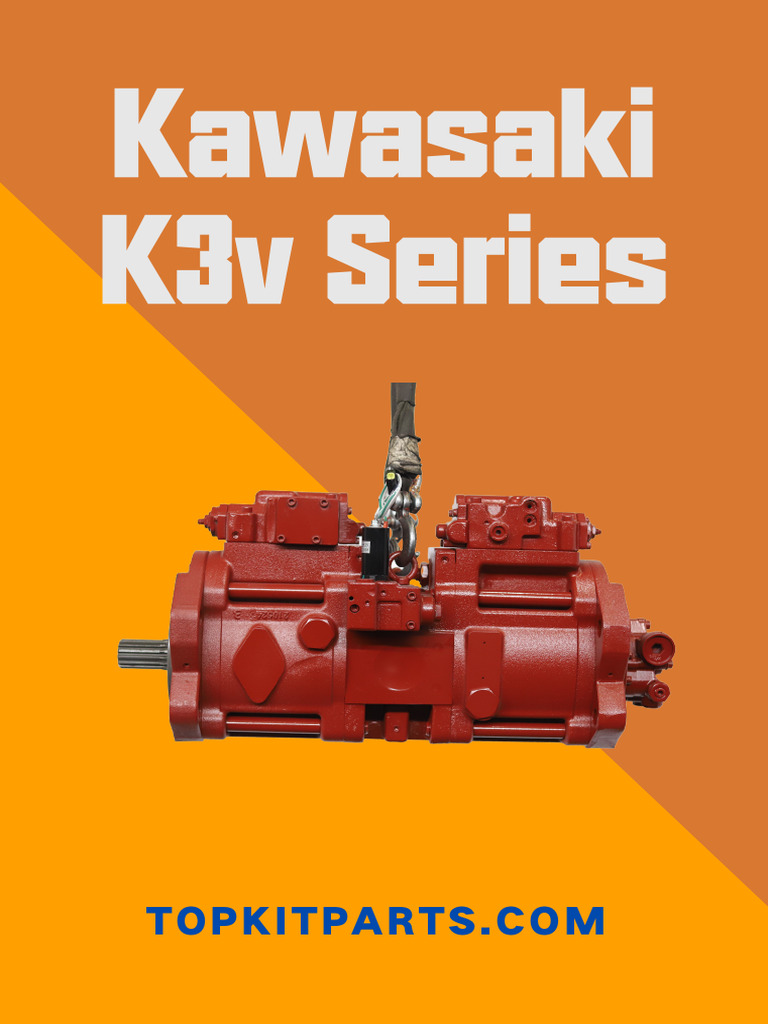 Kawasaki K3v Series | PDF | Pump | Piston