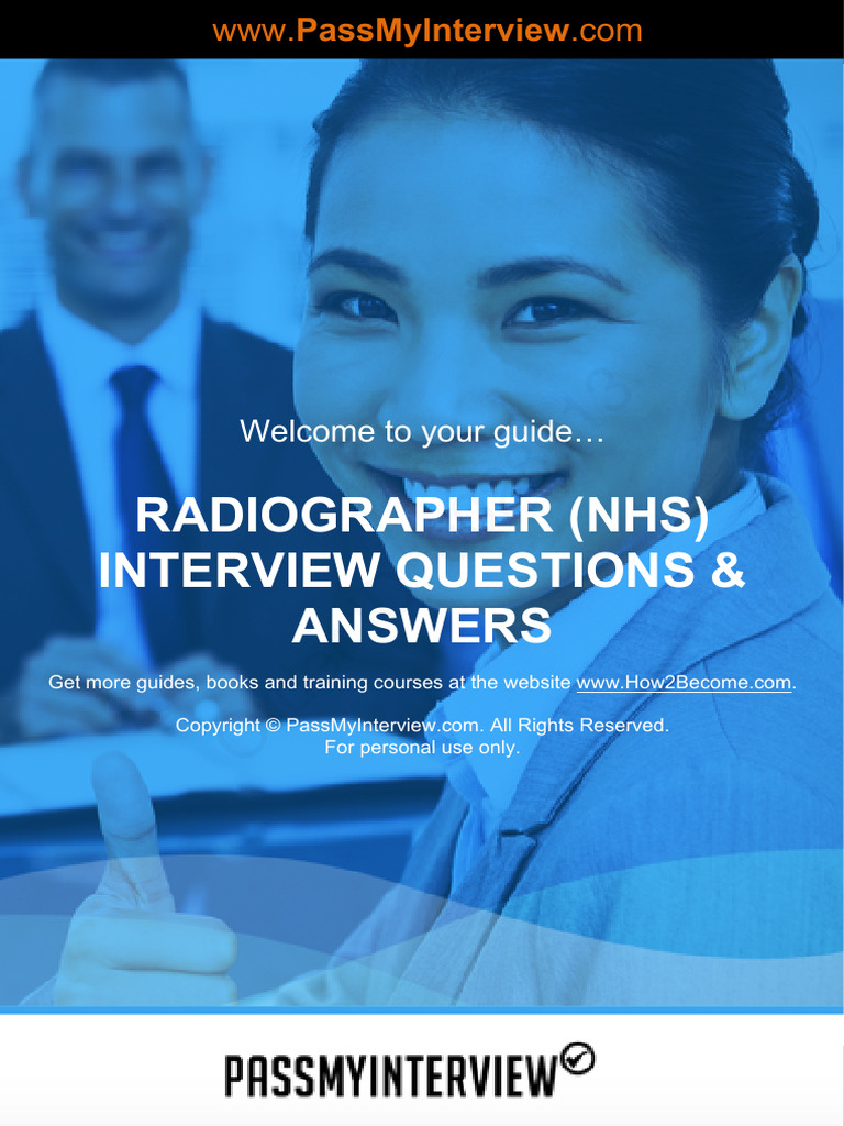 RADIOGRAPHER+ (NHS) +Interview+Questions+And+Answers Tracked | PDF ...