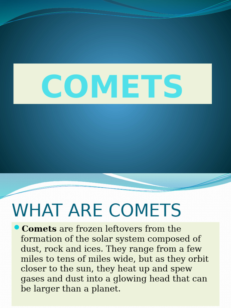 Understanding Comets: Formation & Facts | PDF | Comet | Bodies Of The ...