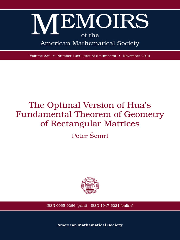 Semrl2014memo1089 - The Optimal Version of Hua's Fundamental Theorem of Geometry of Rectangular ...