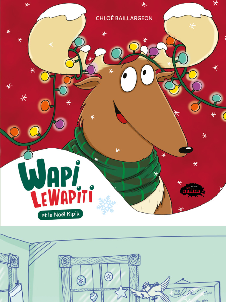 Wapi LeWapiti Et Le Noel Kipik - Chloe Baillargeon | PDF